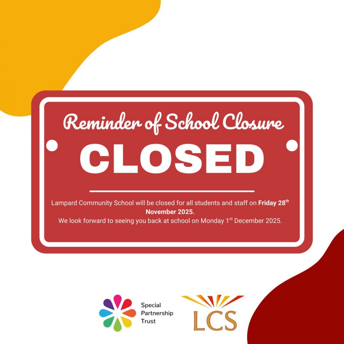 School Closed Friday 28th November 2025 - The Lampard Community School